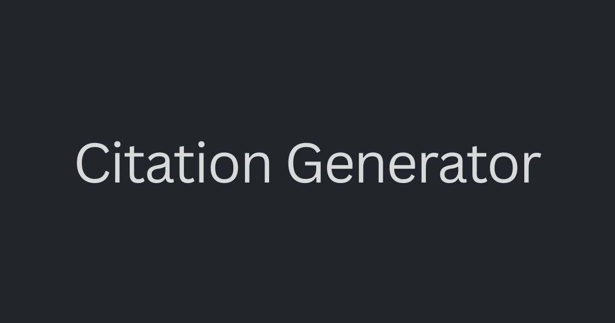 Free Citation Generator – APA, MLA, Chicago & Harvard Styles