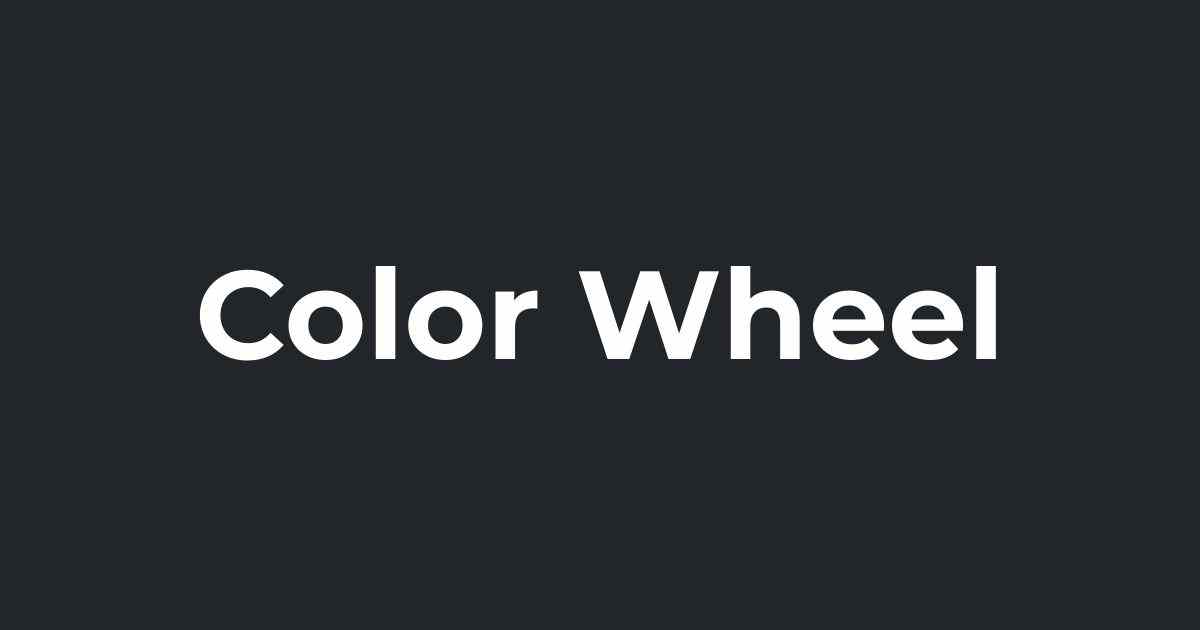 Color Wheel – Color Theory & Color Calculator